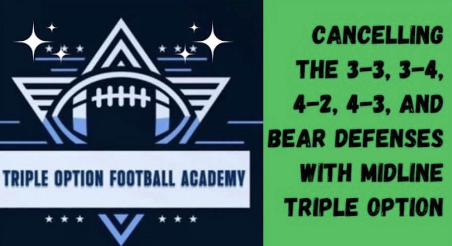Cancelling the 3-3, 3-4, 4-2, 4-3 & Bear Defenses With Midline Triple ...