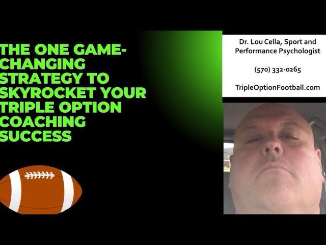 The One Game-Changing Strategy to Skyrocket Your Triple Option Coaching Success - Triple Option ...
