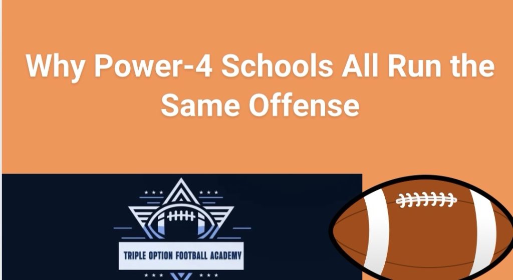 Why Power-4 Schools All Run the Same Offense - Triple Option Football ...